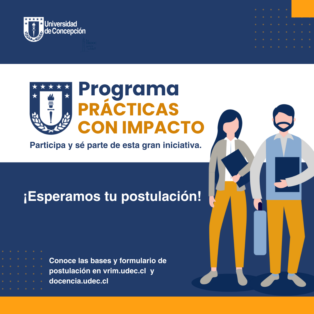 Abierta la convocatoria para postular a Prácticas con Impacto 2024 | vrim2.udec.cl